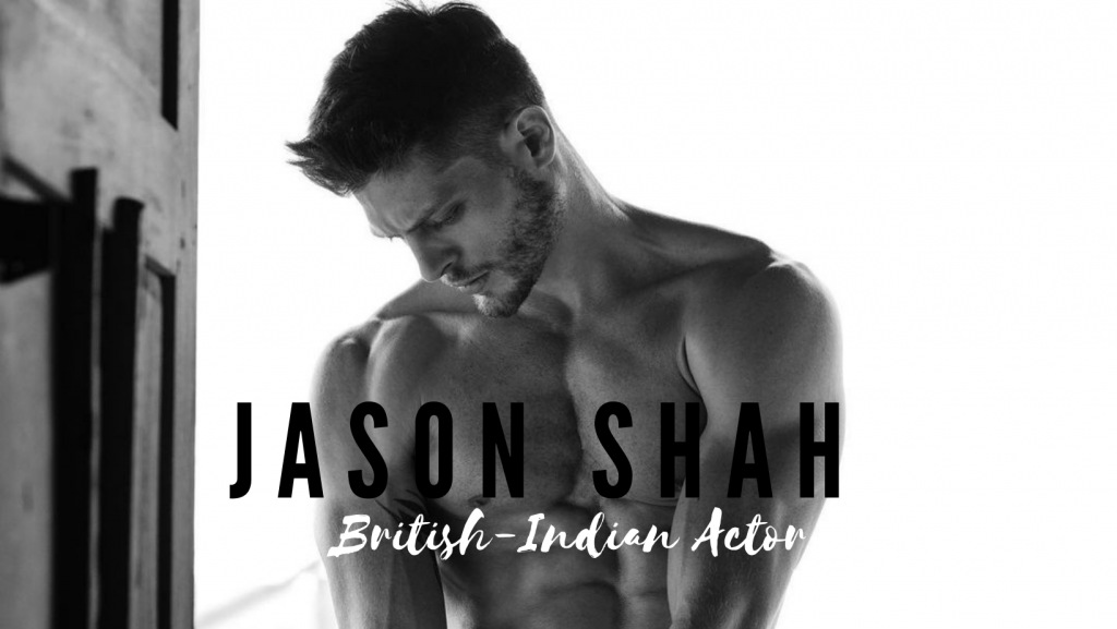 British-Indian Actor And Bigg Boss 10 Contestant: JASON SHAH ...