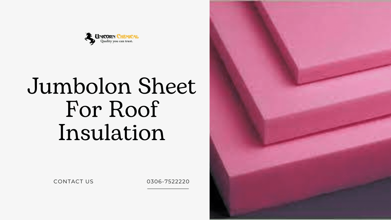 The Benefits And Uses Of Jumbolon Sheet For Thermal And Sound Insulation - Talentsofworld Articles